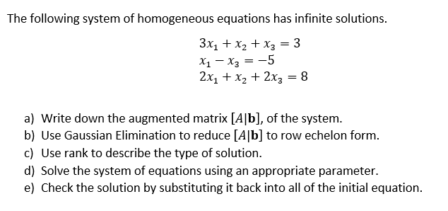 Solved The following system of homogeneous equations has | Chegg.com