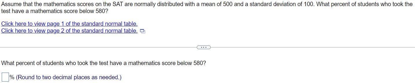 Solved Assume that the mathematics scores on the SAT are | Chegg.com