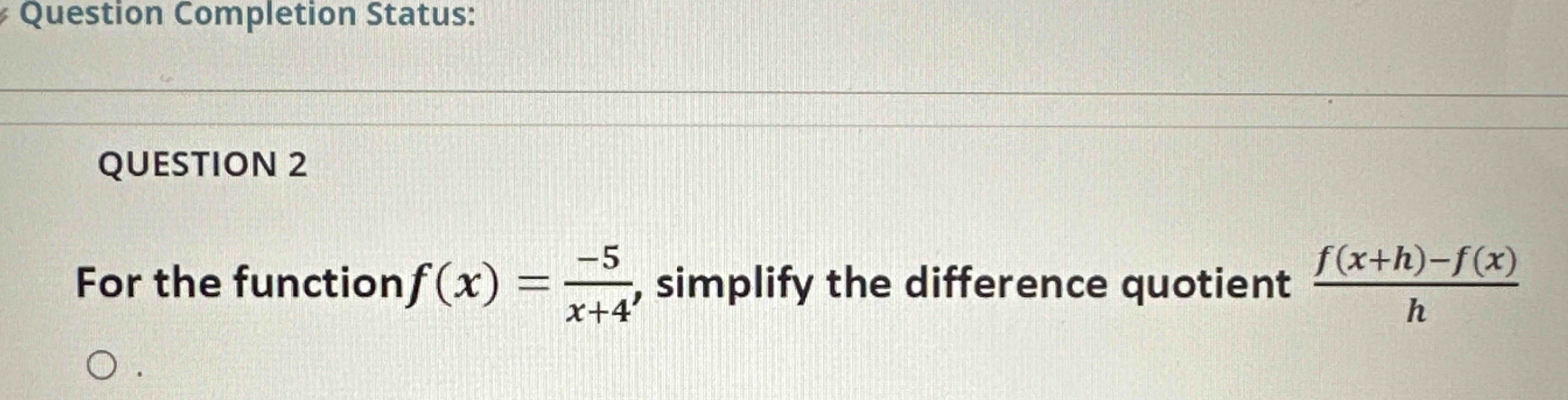 Solved QUESTION 2For the function f(x)=-5x+4, ﻿simplify the | Chegg.com