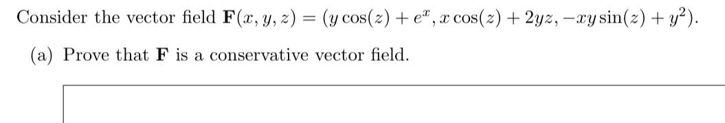 Solved Consider the vector field | Chegg.com