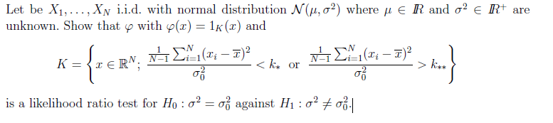 Let be \\( X_{1}, \\ldots, X_{N} \\) i.i.d. with | Chegg.com