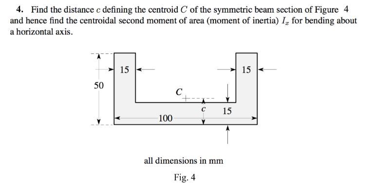 Solved 4 Find The Distance C Defining The Centroid C Of The