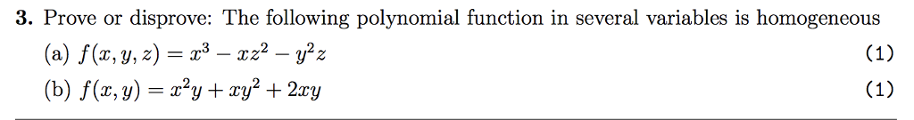 Solved 3. Prove or disprove: The following polynomial | Chegg.com