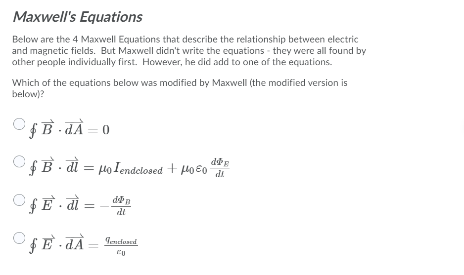 Solved Maxwell's Equations Below are the 4 Maxwell Equations | Chegg.com