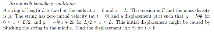 Solved String with boundary conditions A string of length L | Chegg.com