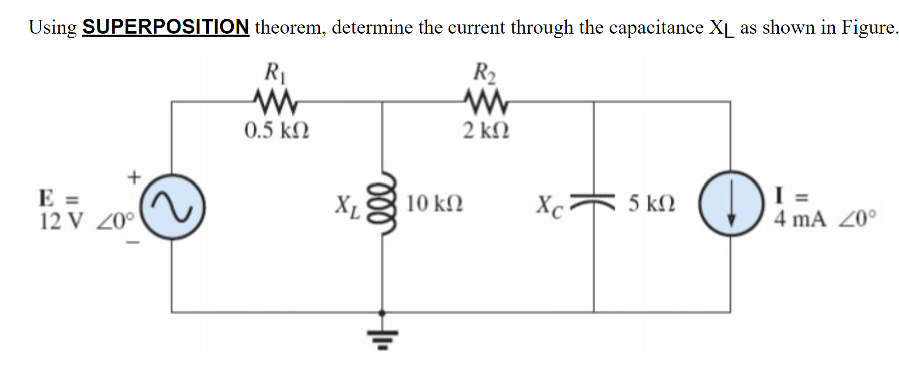 Solved Using SUPERPOSITION theorem, determine the current | Chegg.com