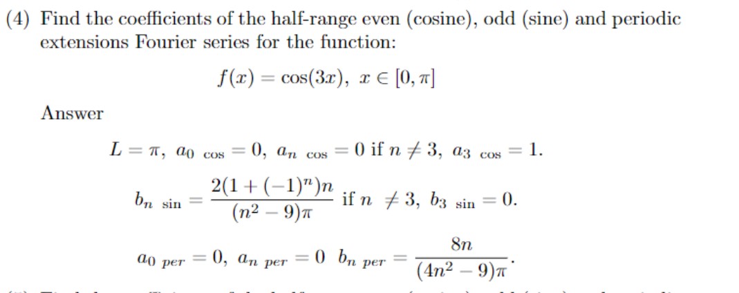 Solved 4) Find the coefficients of the half-range even | Chegg.com