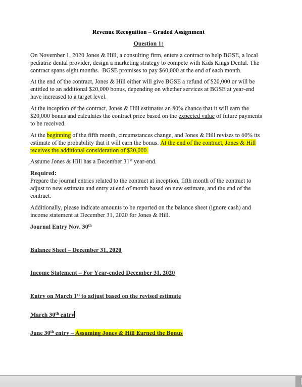 Revenue Recognition - Graded Assignment Question 1: | Chegg.com Revenue Recognition - Graded Assignment Question 1: | Chegg.com