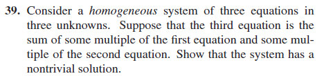 Solved 39. Consider a homogeneous system of three equations | Chegg.com