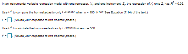 Solved In an instrumental variable regression model with one | Chegg.com