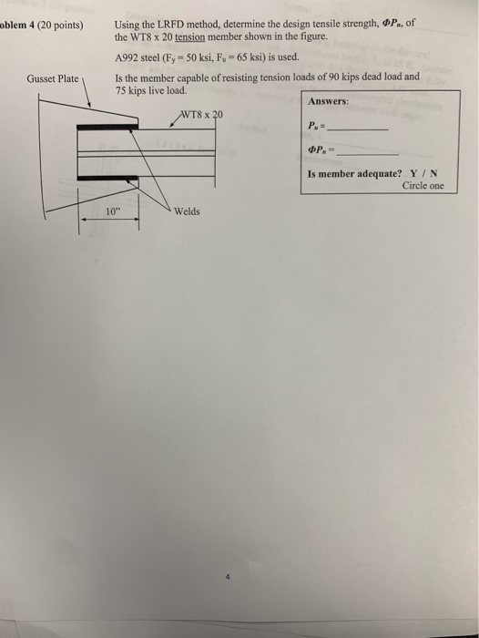 Solved Using the LRFD method, determine the design tensile | Chegg.com