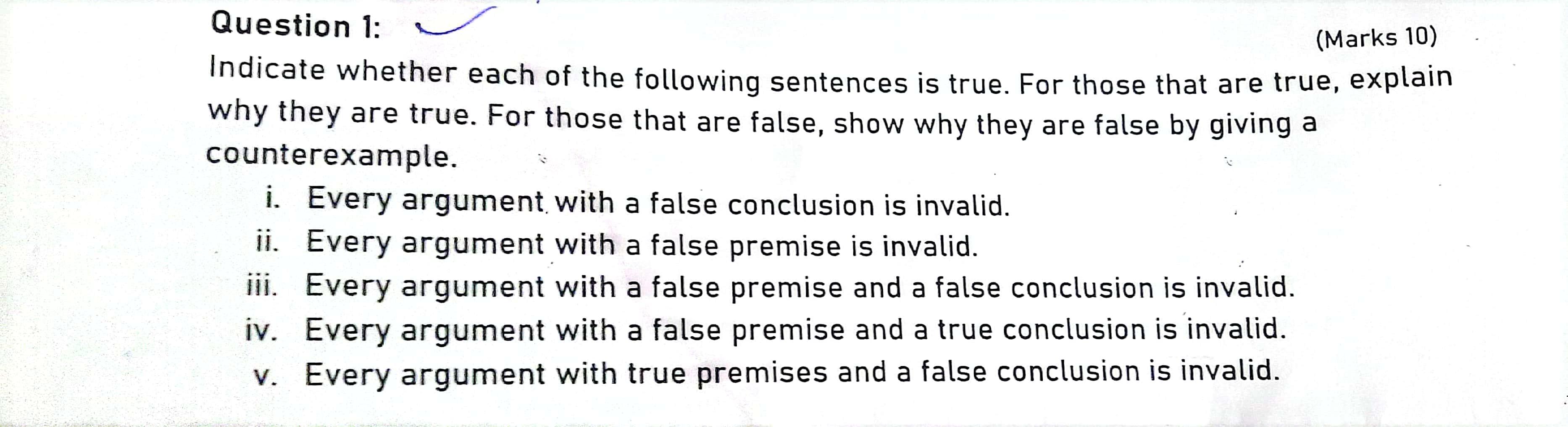 Solved Question 1: (Marks 10) Indicate whether each of the | Chegg.com