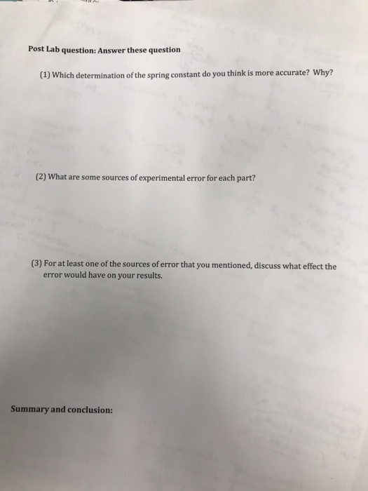 Post Lab question: Answer these question (1) Which | Chegg.com