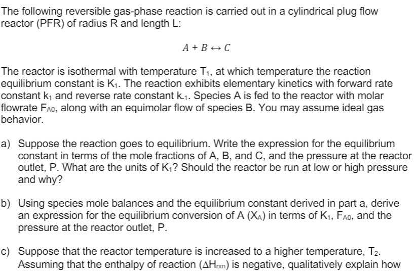 Solved The following reversible gas-phase reaction is | Chegg.com