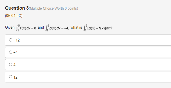 Solved Question 3(Multiple Choice Worth 6 points) (06.04 LC) | Chegg.com