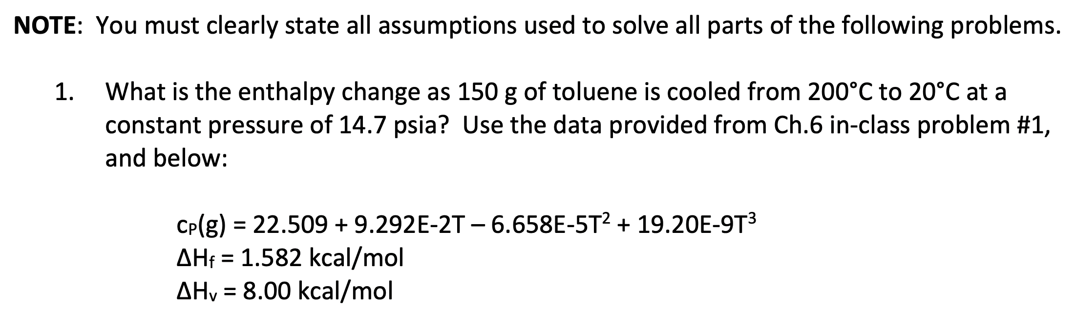 Solved NOTE: You must clearly state all assumptions used to | Chegg.com