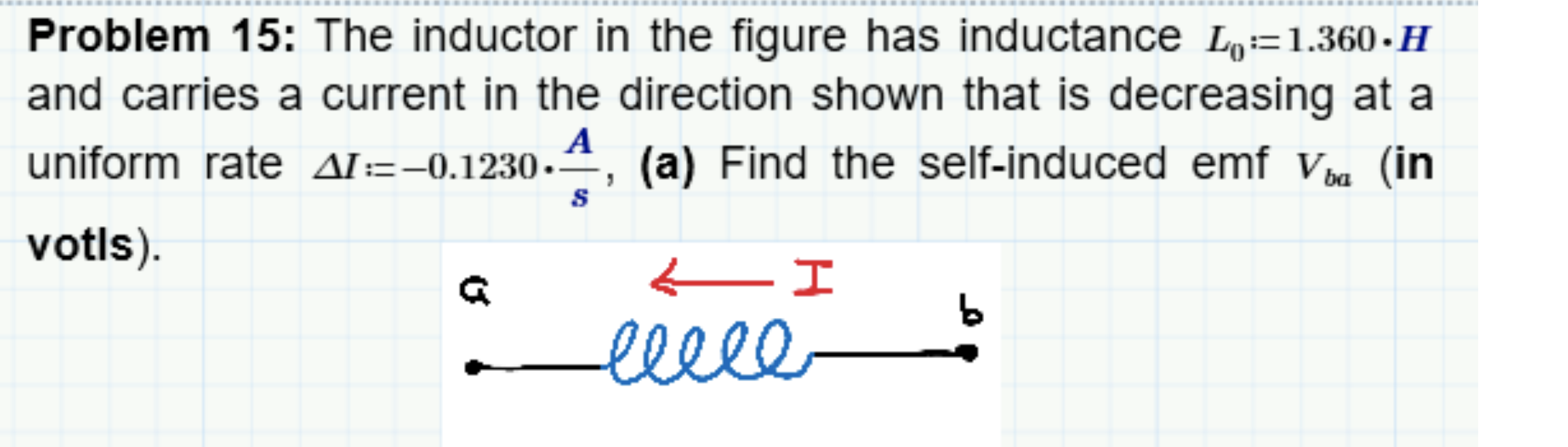 Solved А Problem 15: The inductor in the figure has | Chegg.com