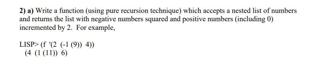 Solved Clisp Write A Function Which Accepts A Nested List