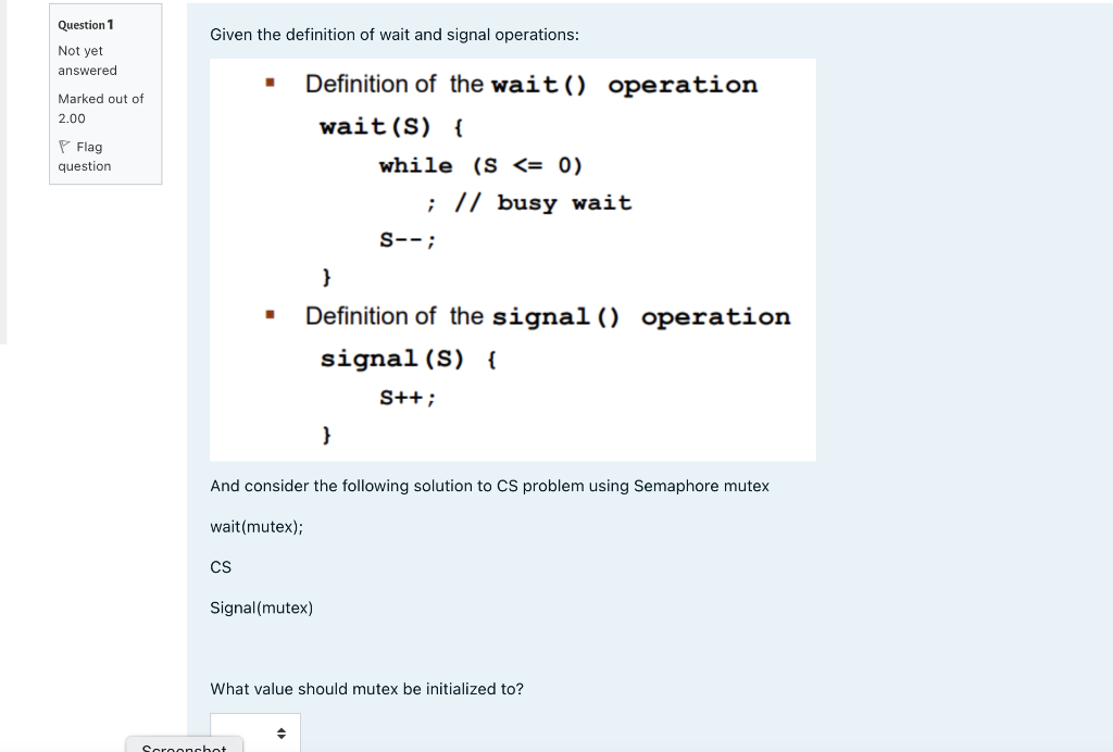 Solved Given the definition of wait and signal operations: | Chegg.com