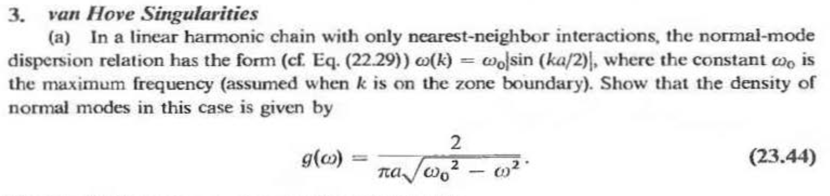 Solved 3. van Hove Singularities (a) In a linear harmonic | Chegg.com