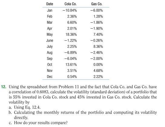 Solved 12. Using the spreadsheet from Problem 11 and the | Chegg.com