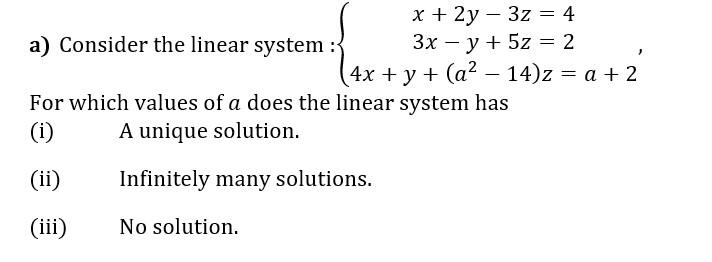 Solved a) Consider the linear system : | Chegg.com