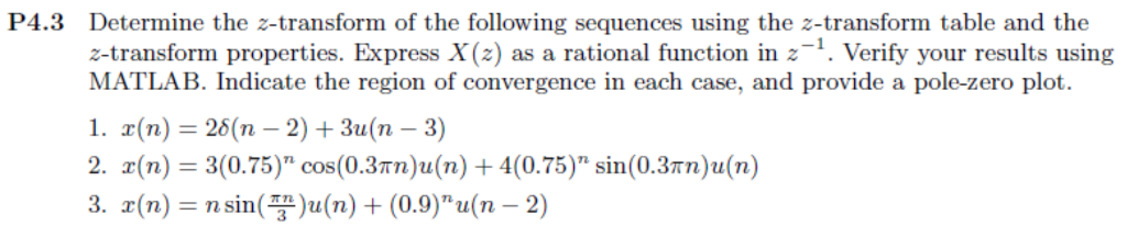 Solved P4.3 Determine the z-transform of the following | Chegg.com