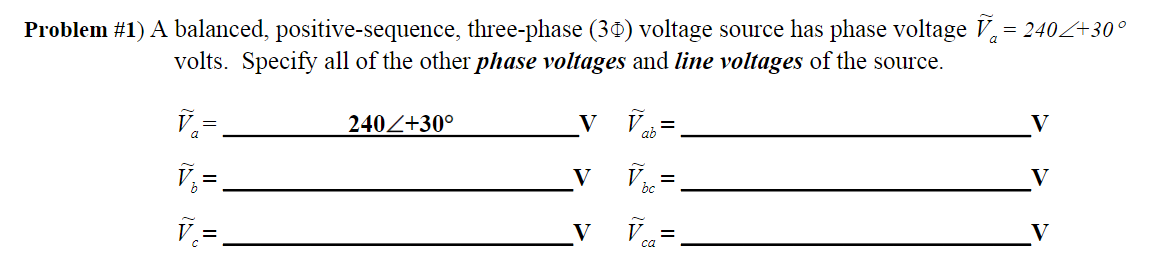 Solved Problem \#1) A balanced, positive-sequence, | Chegg.com