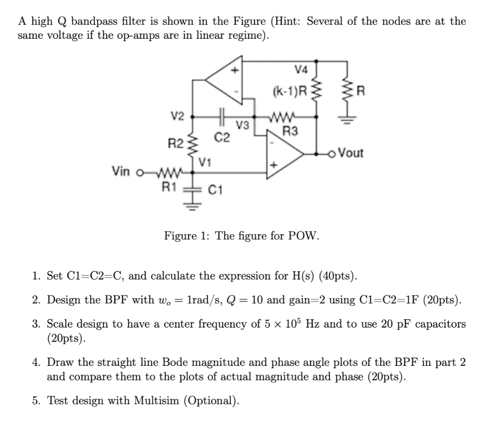 Solved A high Q bandpass filter is shown in the Figure | Chegg.com