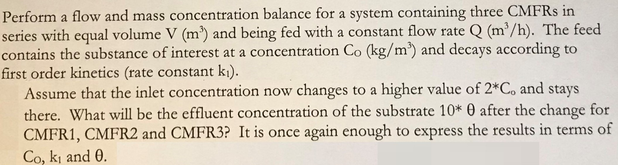 Solved 3-2. CMFR in Series. Please provide complete, | Chegg.com