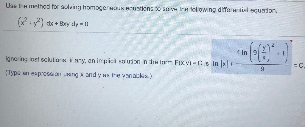 Solved Use the method for solving homogeneous equations to | Chegg.com