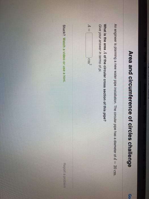 Solved Area and circumference of circles challenge Go An | Chegg.com