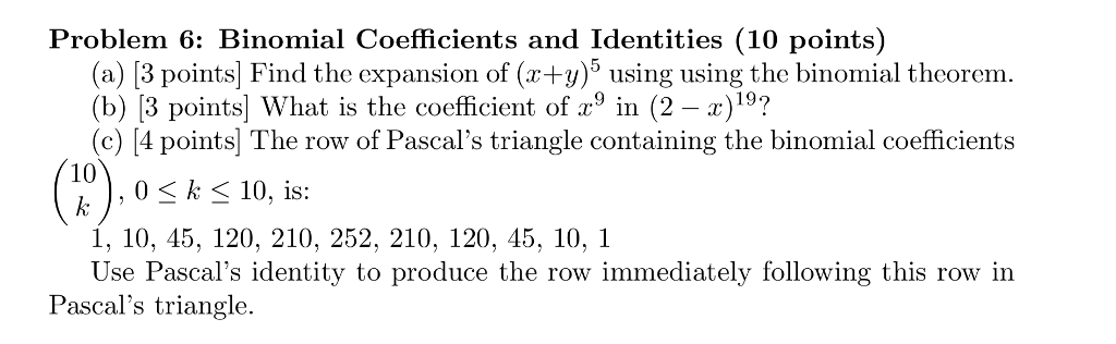 Solved Discrete Math.. Binomial Coefficients and Identities | Chegg.com