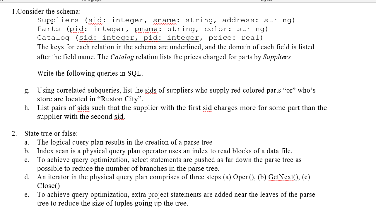 Solved 1.Consider the schema: Suppliers (sid: integer, | Chegg.com