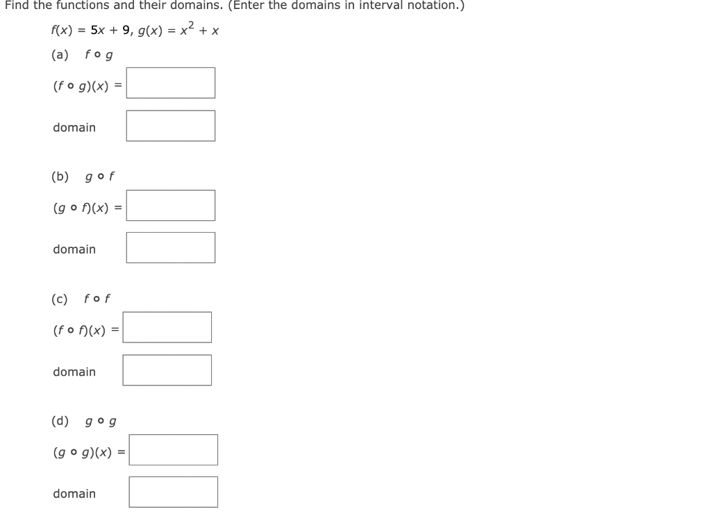 Solved Find the functions and their domains. (Enter the | Chegg.com