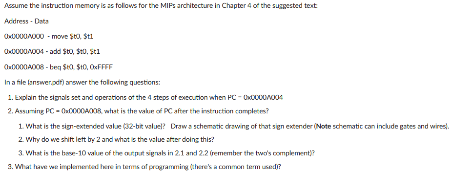 Solved Assume the instruction memory is as follows for the | Chegg.com