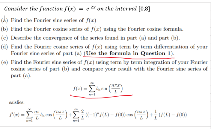 Consider the function f(x) = e 2x on the interval | Chegg.com