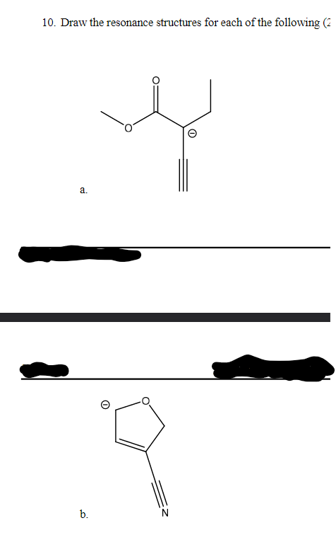 Solved 10. Draw the resonance structures for each of the | Chegg.com