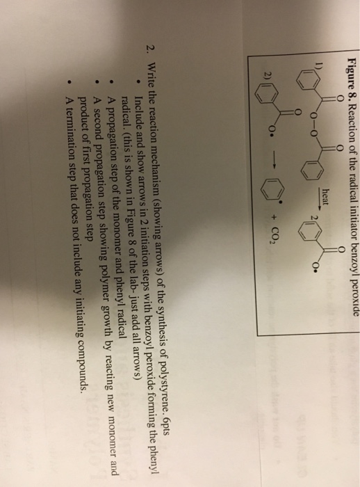 Solved The reaction of the radical initiator benzoyl | Chegg.com