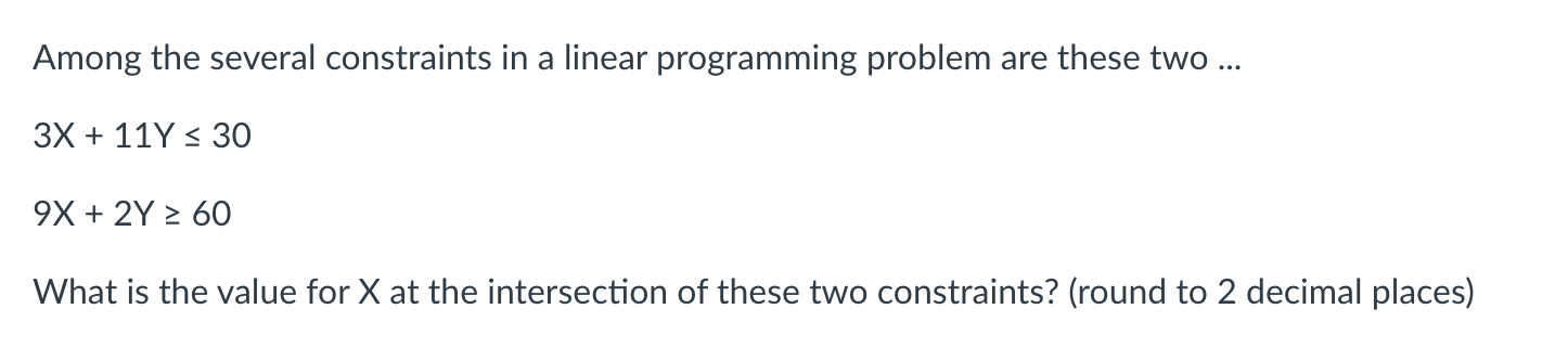 Solved Among the several constraints in a linear programming | Chegg.com