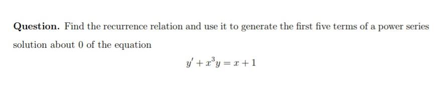 Solved Question. Find the recurrence relation and use it to | Chegg.com