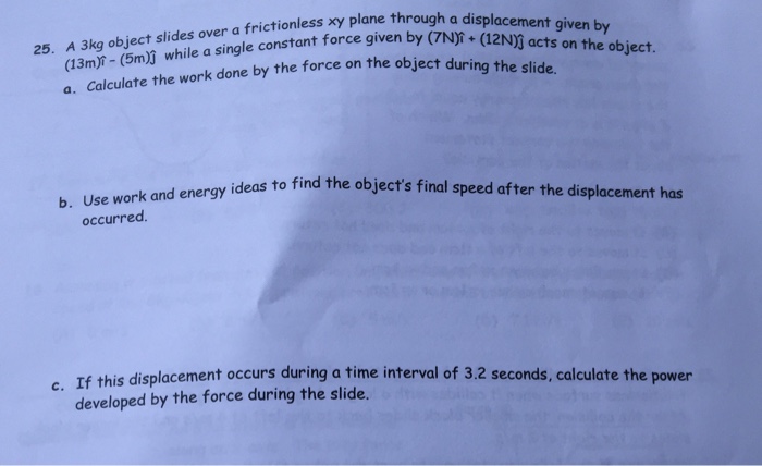 Solved A 3kg object slides over a frictionless xy plane | Chegg.com