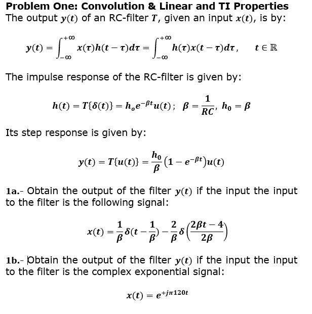 Solved Problem One: Convolution & Linear and TI Properties | Chegg.com