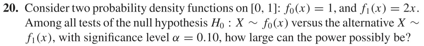Solved 20. Consider two probability density functions on | Chegg.com