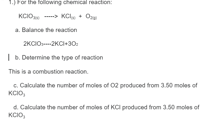Solved KClO3( s)⋯KCl(s)+O2( g) a. Balance the reaction | Chegg.com