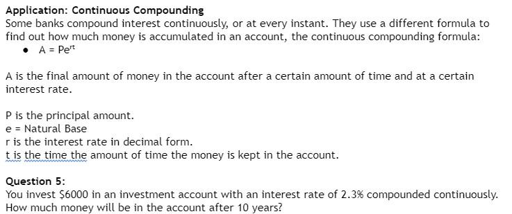 Solved Application: Continuous Compounding Some banks | Chegg.com
