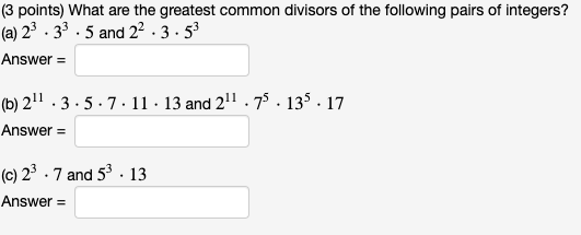 Solved (3 points) What are the greatest common divisors of | Chegg.com
