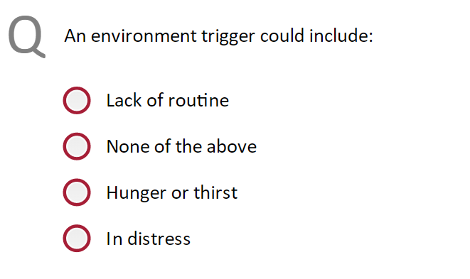 Solved An environment trigger could include: Lack of routine | Chegg.com