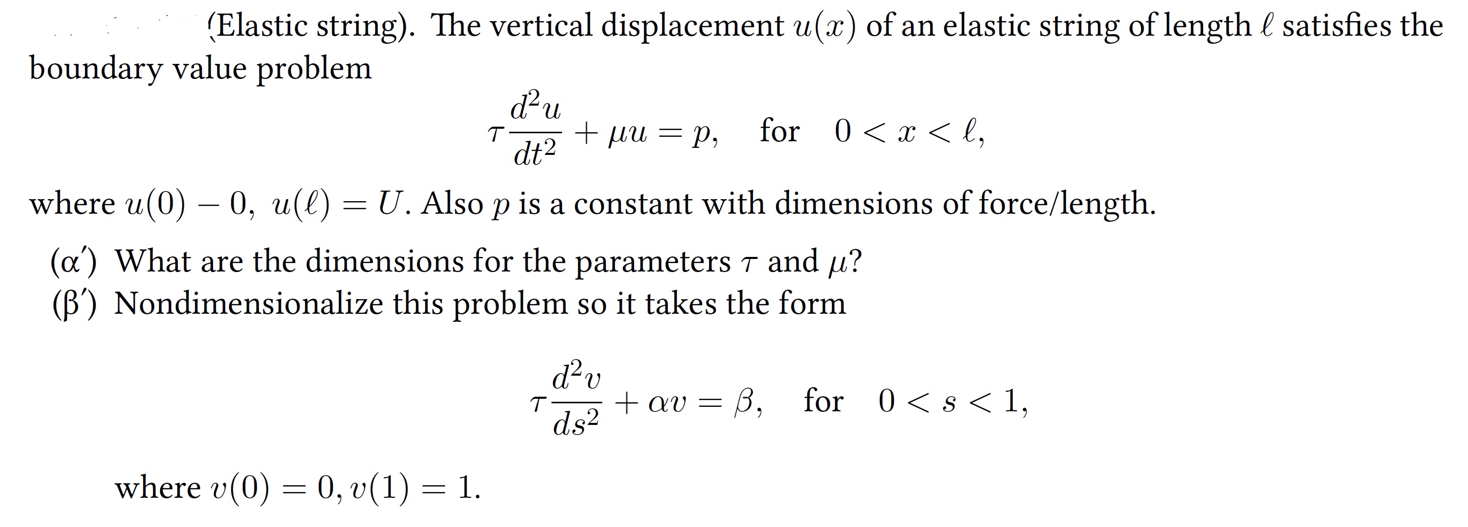 Solved (Elastic ﻿string). ﻿The vertical displacement | Chegg.com