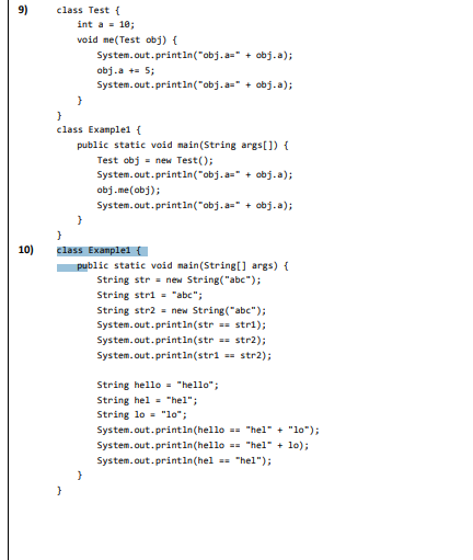 Solved 9) class Test int a = 10; void me(Test obj) { | Chegg.com